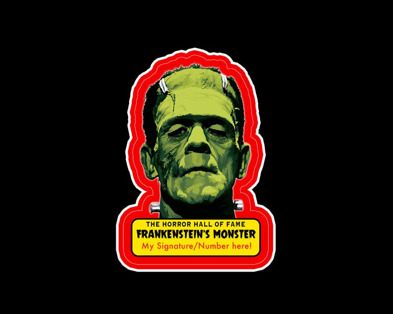 Get Your SIGNED & NUMBERED - RED BORDER FRANKENSTEIN 6-Inch Die-Cut ...